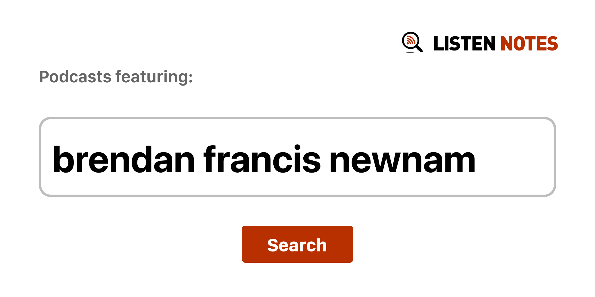 Brendan Francis Newnam - Principales episodios de podcast